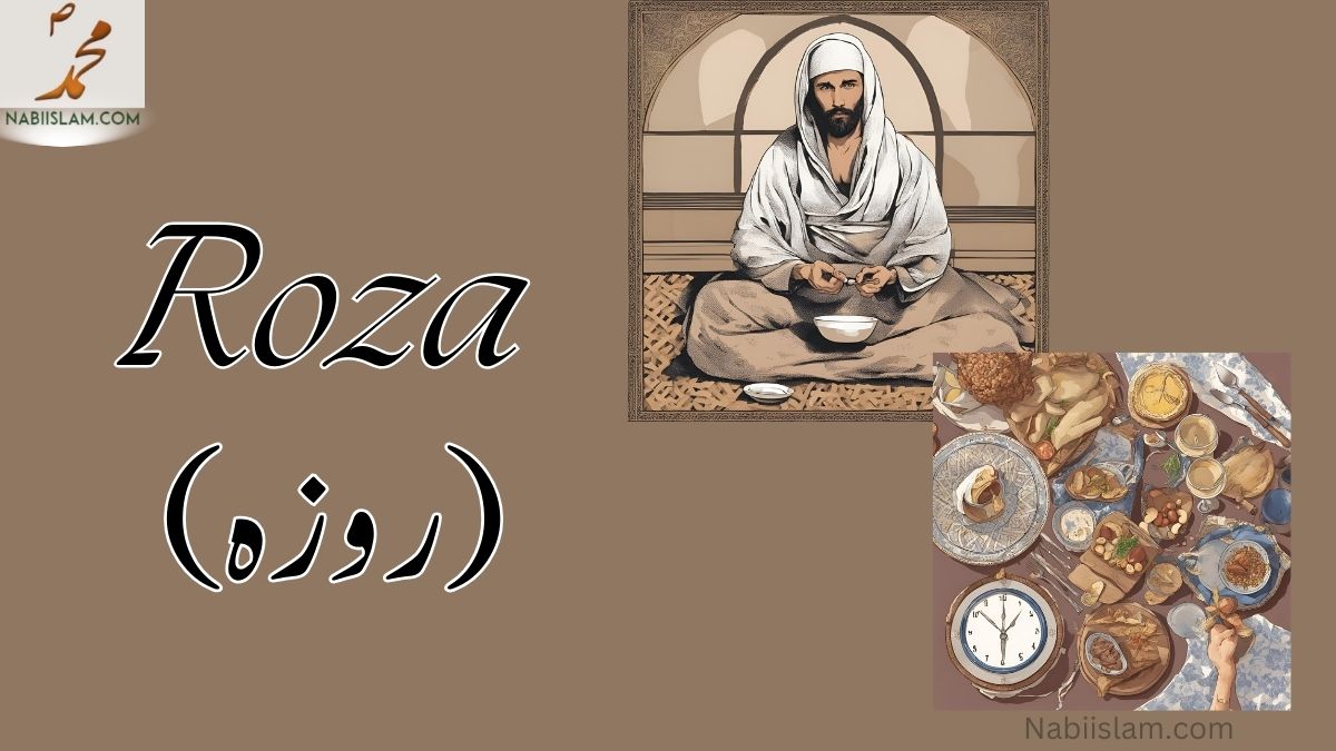 Roza - Nabi Islam Says